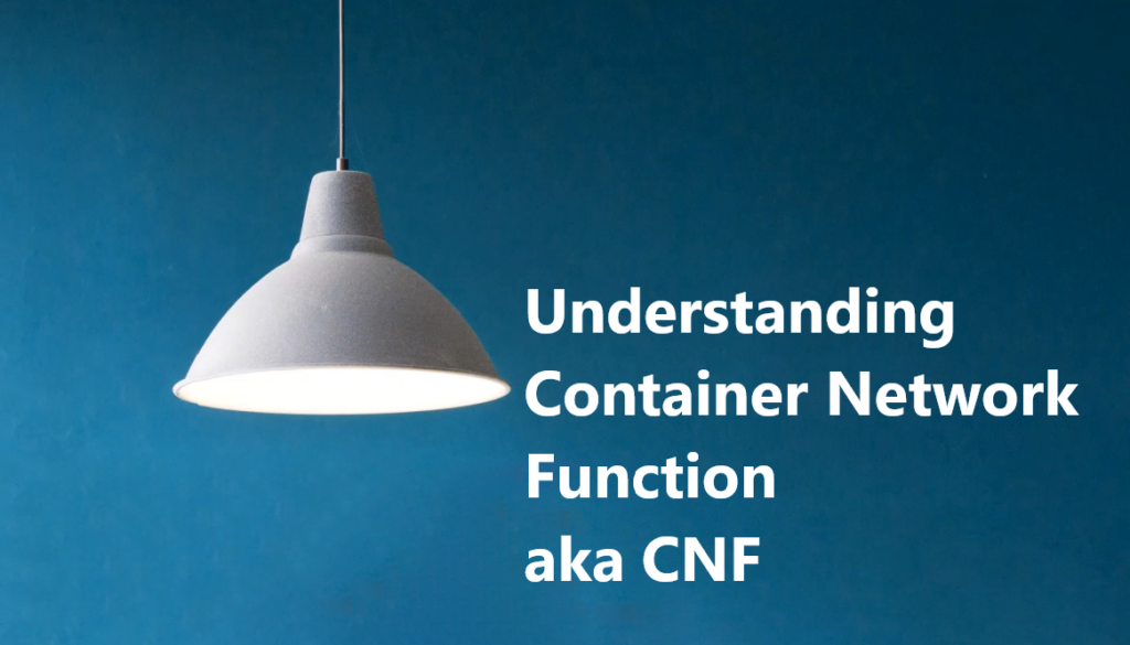 Understanding Container Network Function | Know IT Like Pro Understanding Container Network Function | Know IT Like Pro